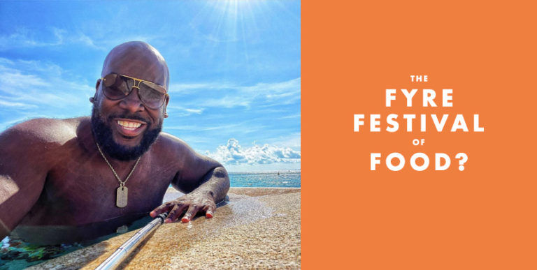 The Fyre Festival of Food? - Southern Grit MagazineSouthern Grit Magazine